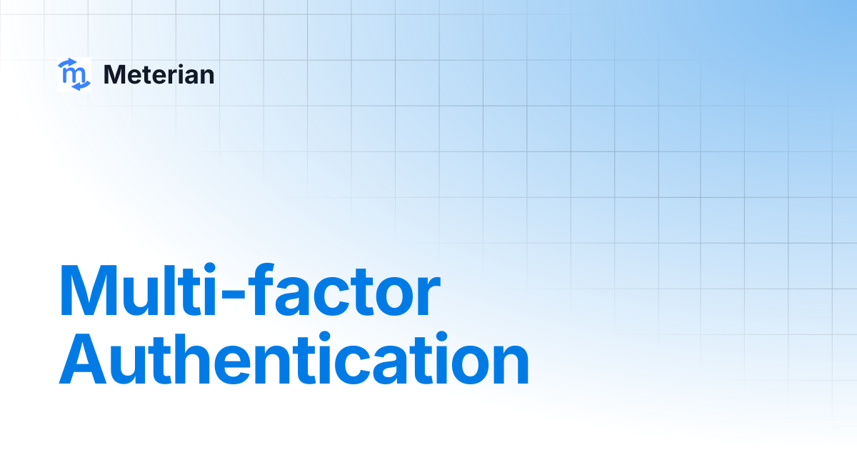 Multi-factor Authentication | Meterian