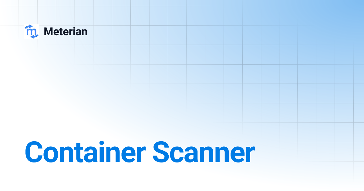 Container Scanner | Meterian